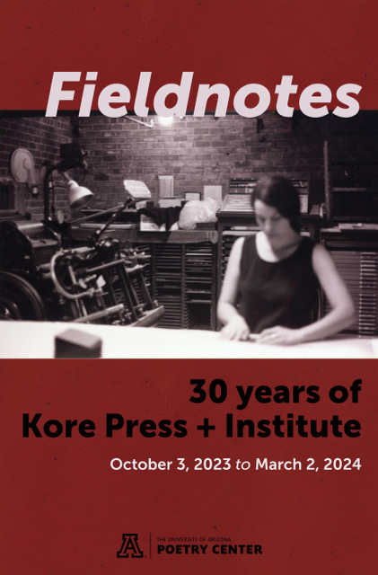 Fieldnotes: 30 Years of KPI – Kore Press Institute